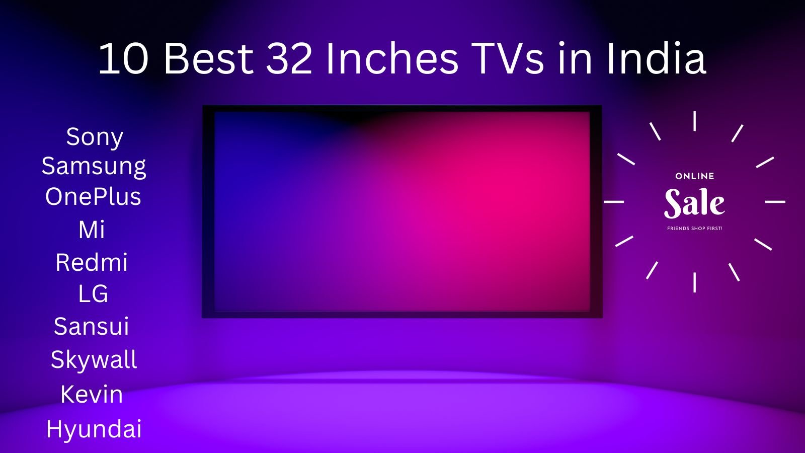 10 Best 32 Inches TVs In India