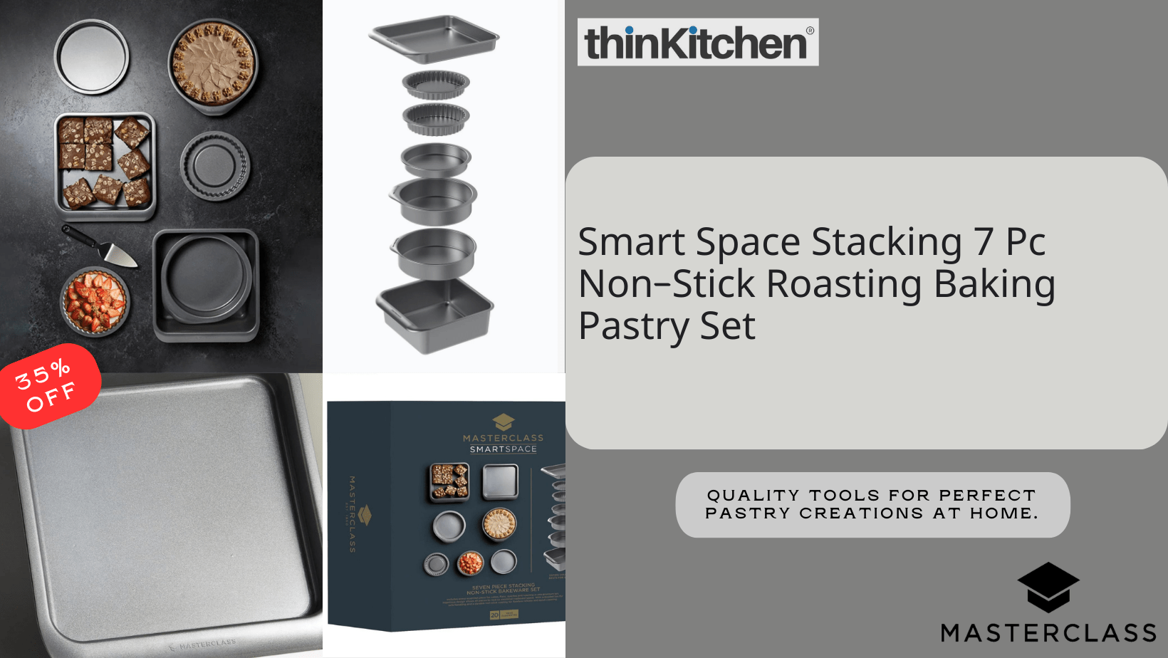 Thinkitchen - "Get 35% OFF" the Masterclass Smart Space Stacking 7 Pc ...