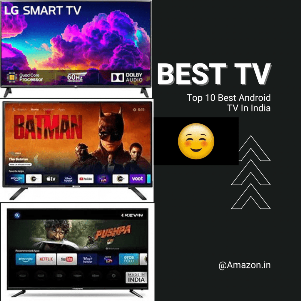 Top 10 Best Android TVs in India - (2024)